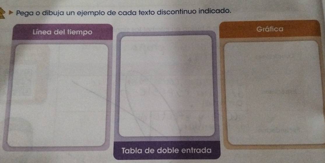 Resuelto:Pega o dibuja un ejemplo de cada texto discontinuo indicado ...