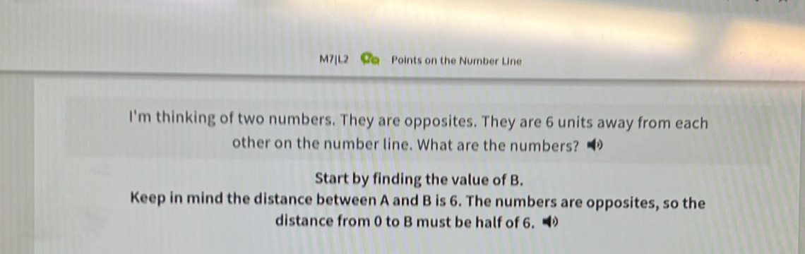 Solved: M7|L2 Points on the Number Line I'm thinking of two numbers ...