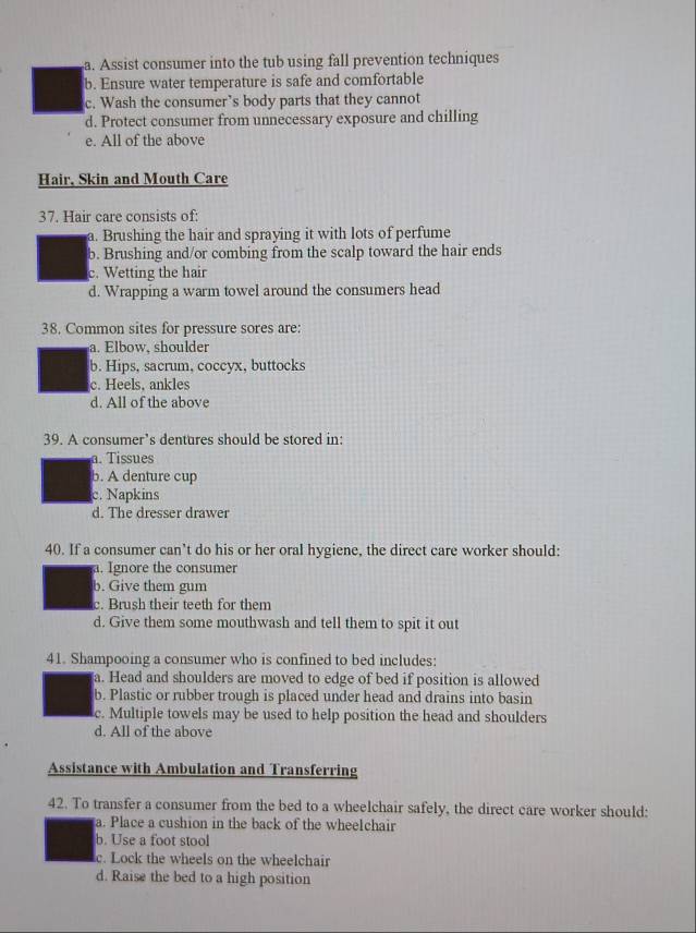 Solved: Assist consumer into the tub using fall prevention techniques b ...