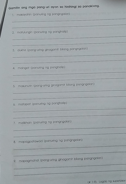Solved: Gamitin ang mga pang-uri ayon sa hinihingi sa panaklong. 1 ...