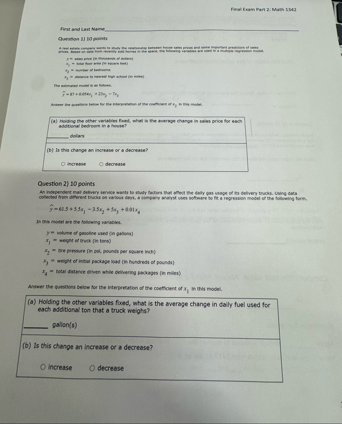 Solved: Final Exam Part 2: Math 1342 First and Last Name_ Question 1 ...