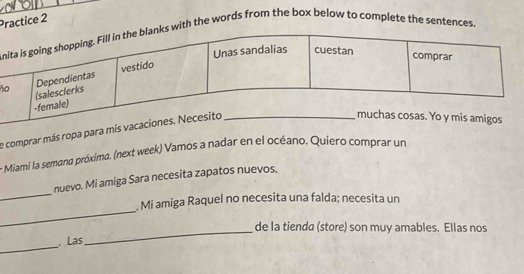 Solved: Practice 2 Anwith the words from the box below to complete the ...
