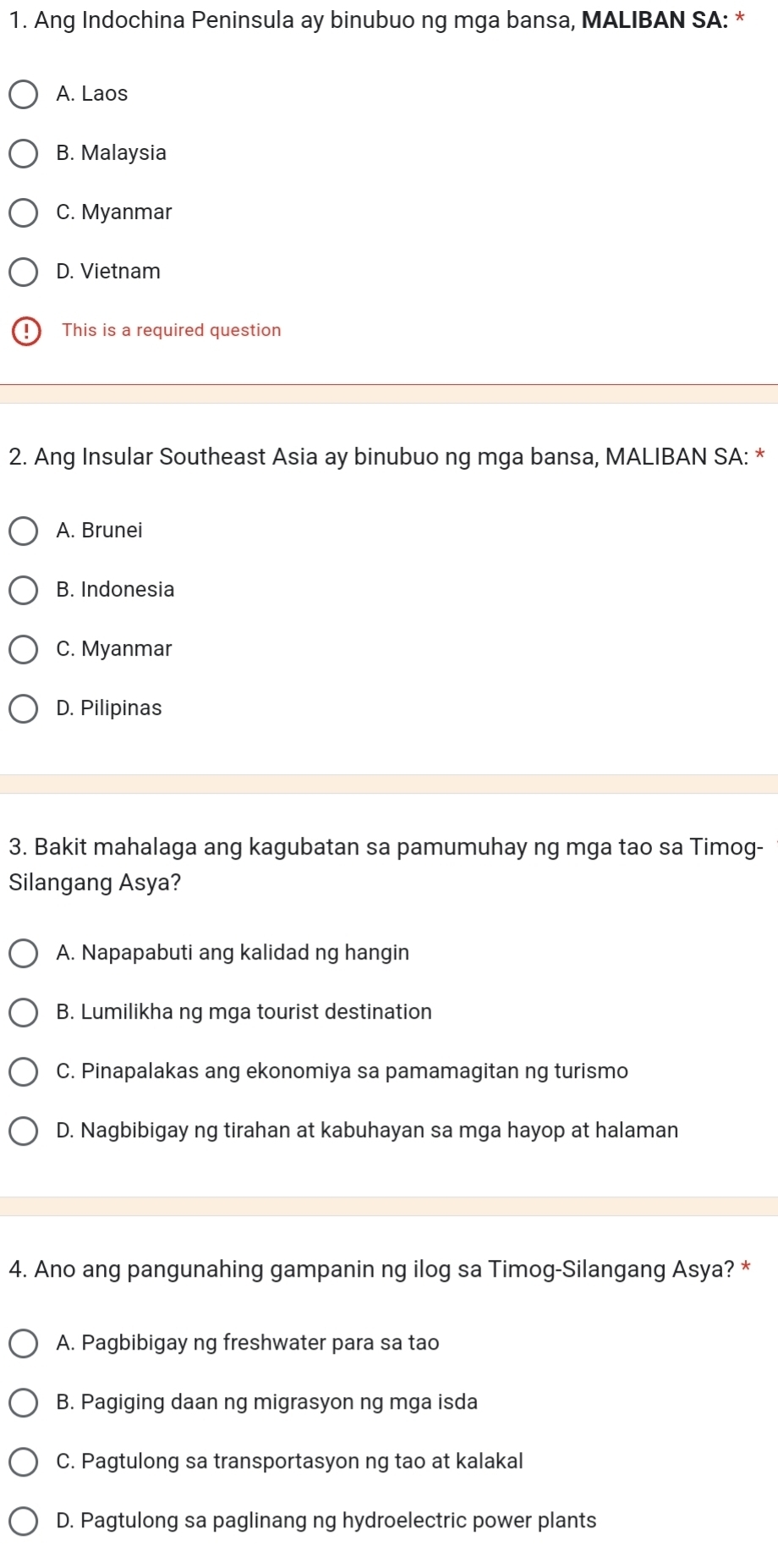 Solved: Ang Indochina Peninsula ay binubuo ng mga bansa, MALIBAN SA ...