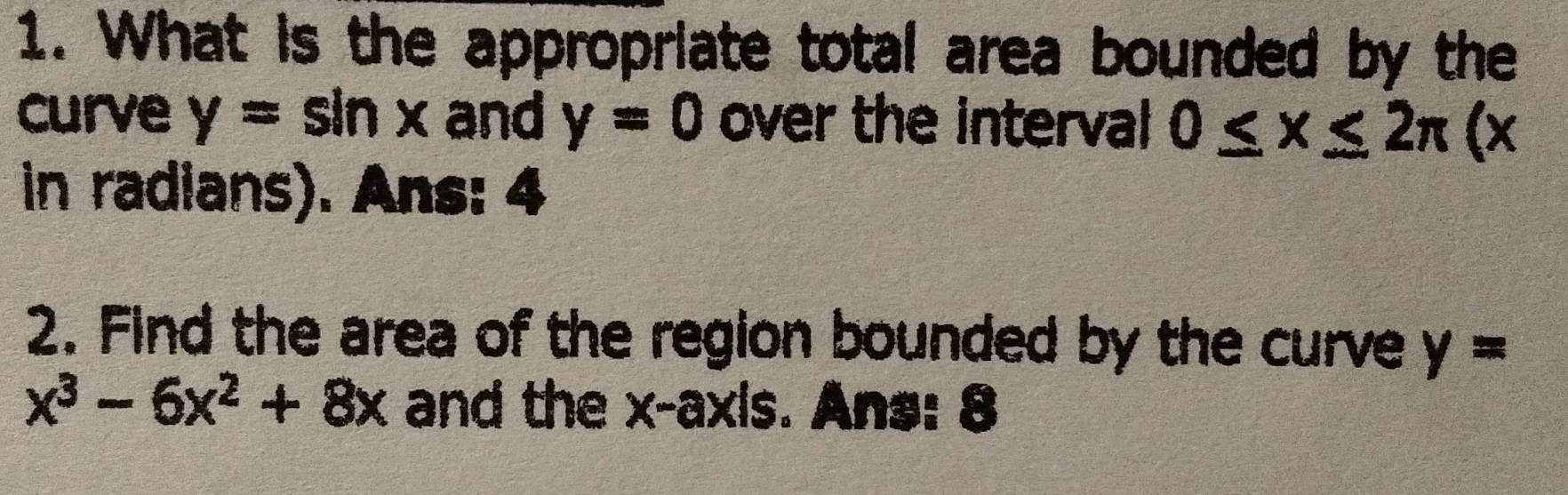 Solved: What is the appropriate total area bounded by the curve y=sin x ...
