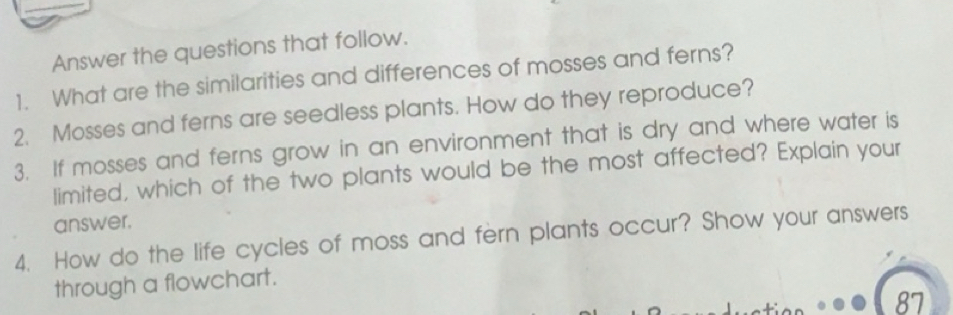 Solved: Answer the questions that follow. 1. What are the similarities ...