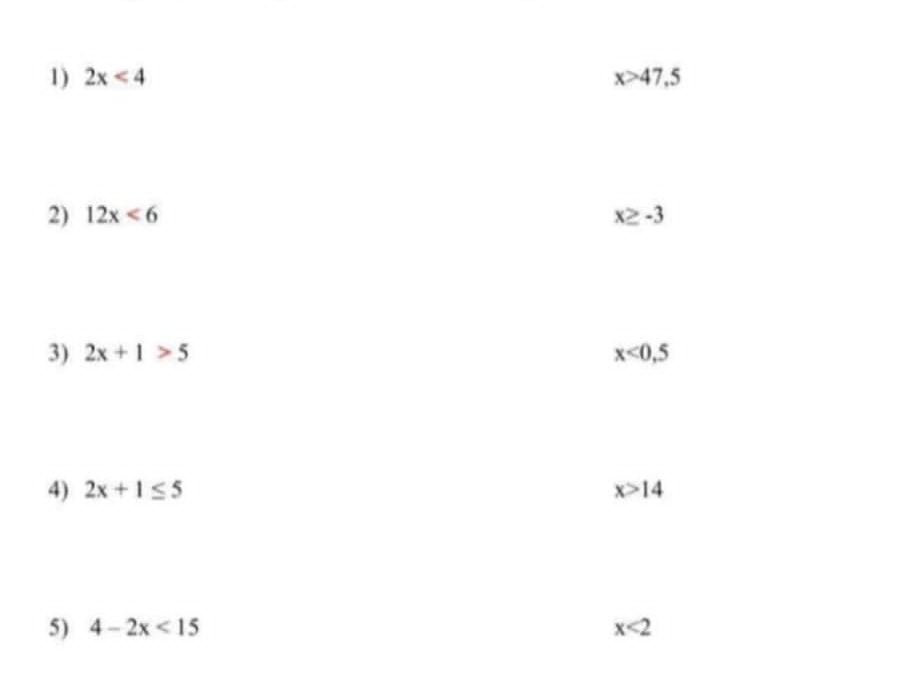 Resuelto:2x 47,5 2) 12x 5 x 14 5) 4-2x