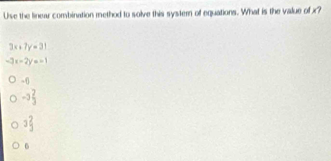 Solved: Use the linear combination method to solve this system of ...