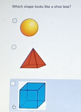Solved: Which shape looks like a shoe box? [Math]
