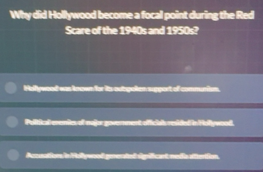 Gelöst:Why did Hollywood become a focal point during the Red Scare of ...