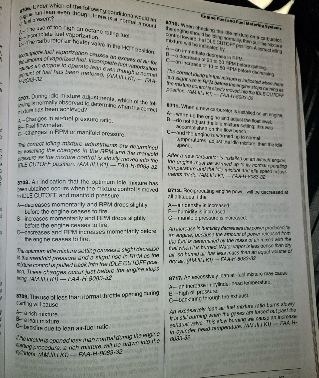 Solved: $706. Under which of the following conditions would an of fuel ...