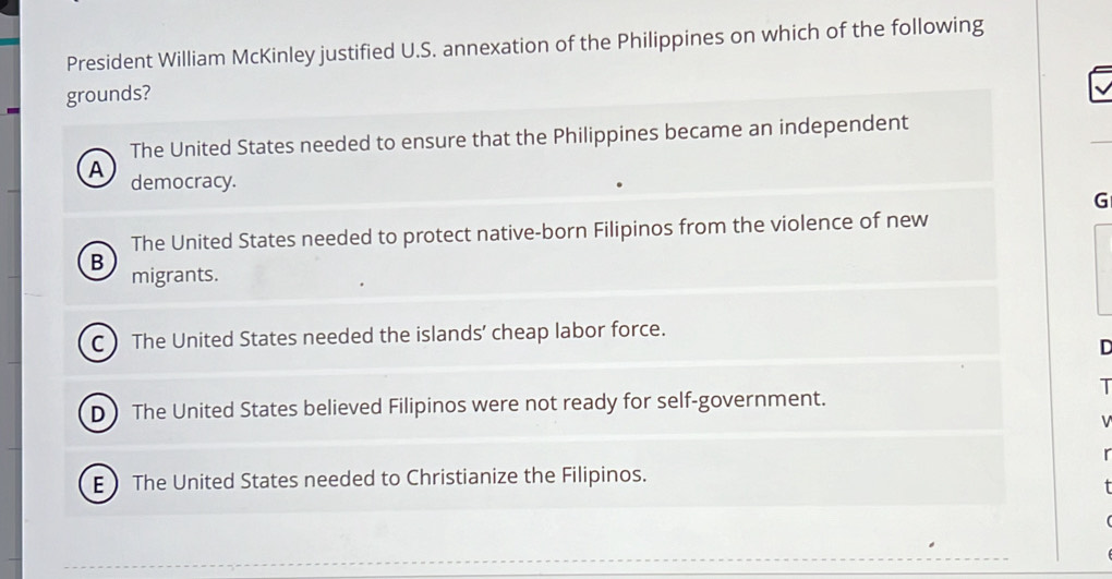 Solved: President William McKinley justified U.S. annexation of the ...