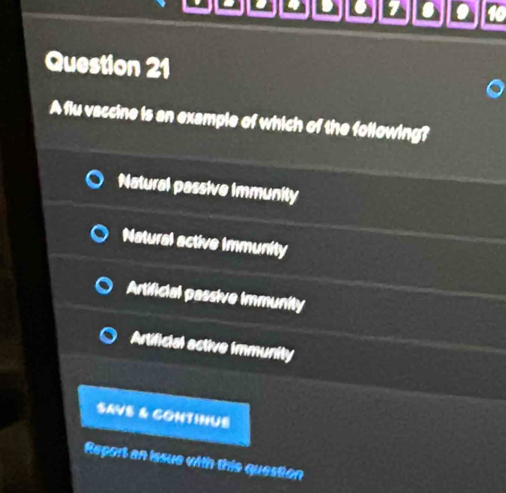 Solved: A flu vaccine is an example of which of the following? Natural ...