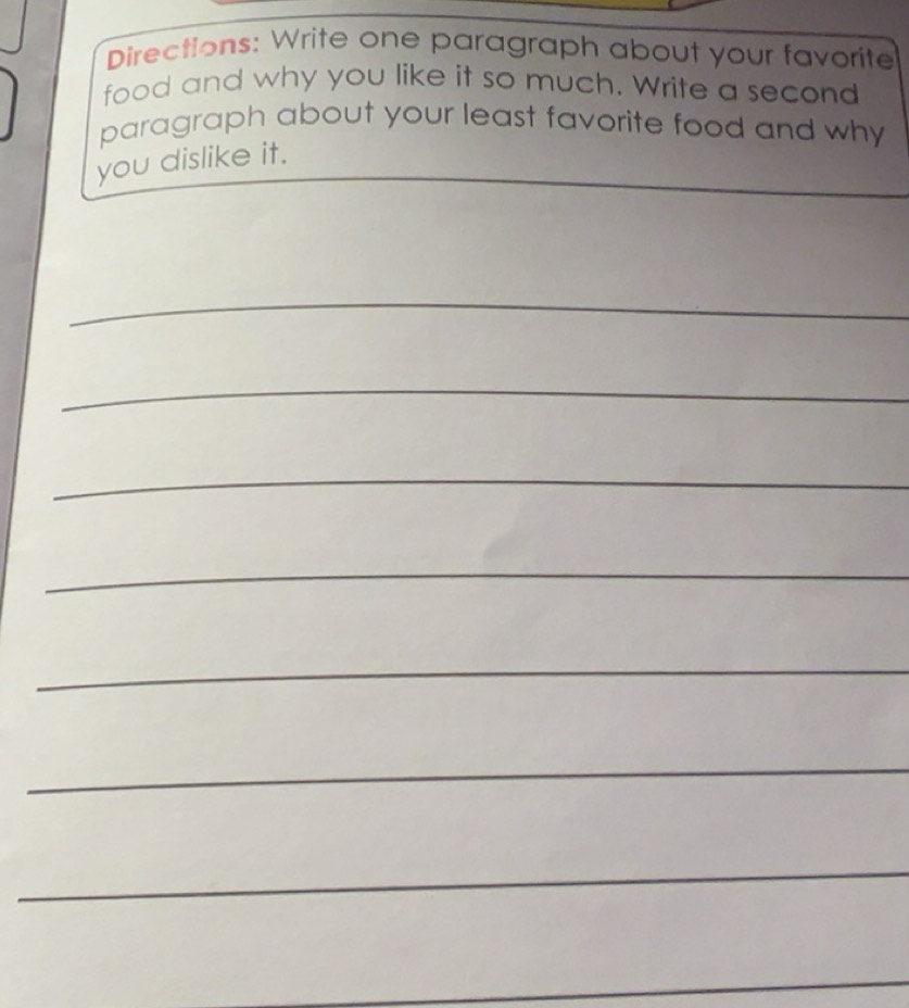 Solved: Directions: Write one paragraph about your favorite food and ...
