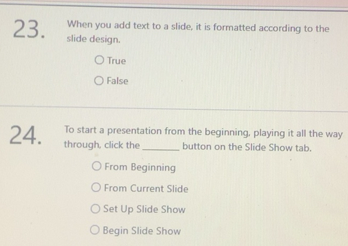 Solved: When you add text to a slide, it is formatted according to the ...