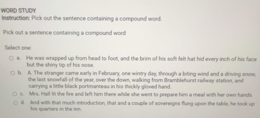 Solved: WORD STUDY Instruction: Pick out the sentence containing a ...