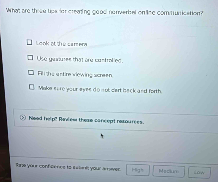 Solved: What are three tips for creating good nonverbal online ...
