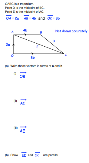 Solved: OABC is a trapezium. Point D is the midpoint of BC. Point E is ...