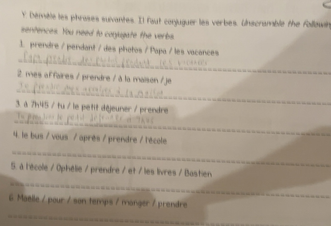 Solved: Démèle les phrases suivantes. Il faut conjuguer les verbes ...
