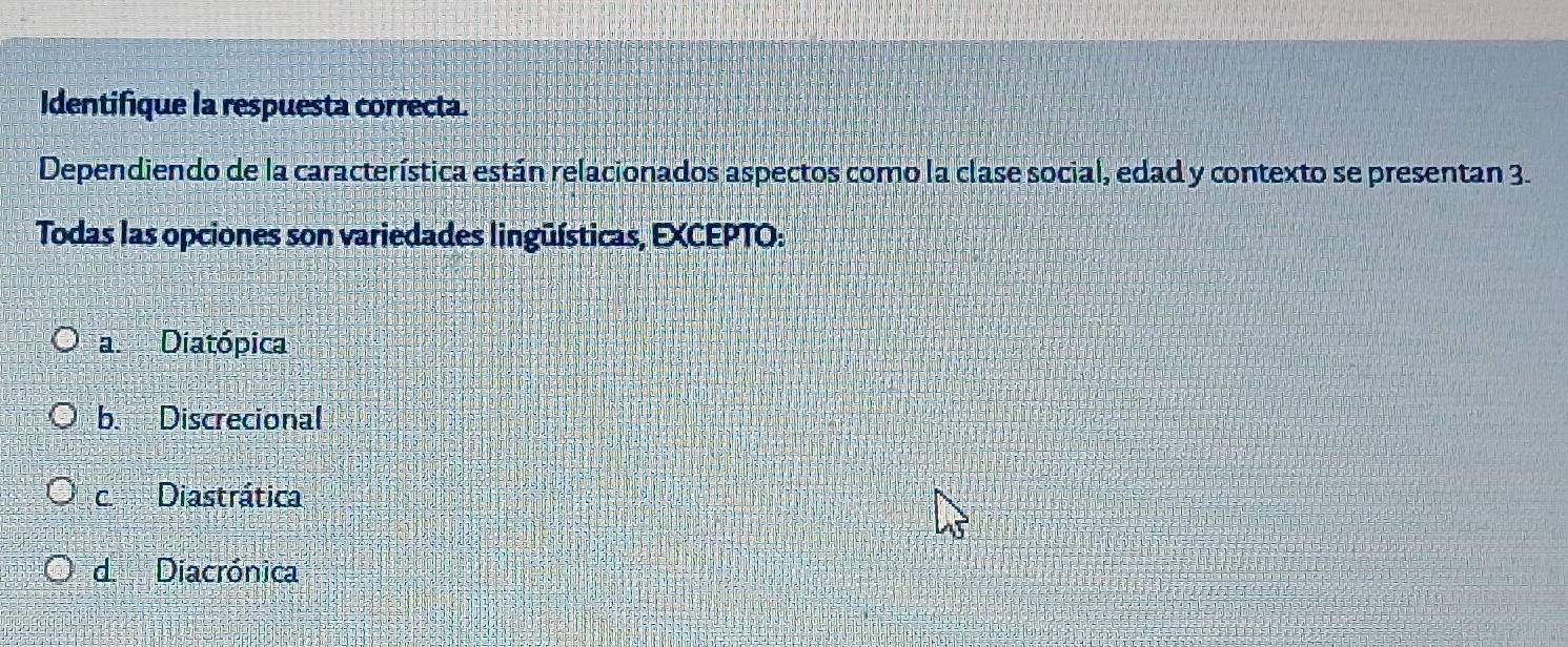Resuelto:Identifique la respuesta correcta. Dependiendo de la ...