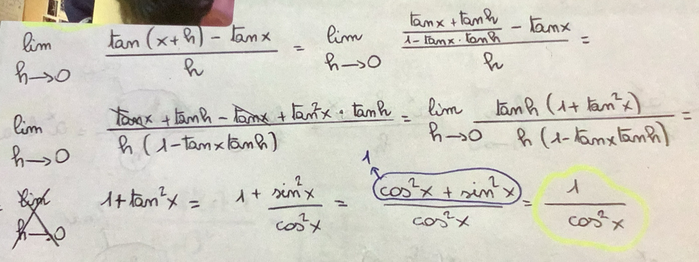 Risolto:limlimits _hto 0 (tan (x+h)-tan x)/h =limlimits _hto 0frac (tan ...