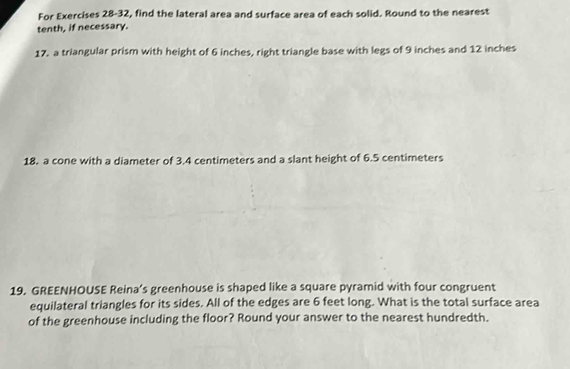 Solved: For Exercises 28-32, find the lateral area and surface area of ...