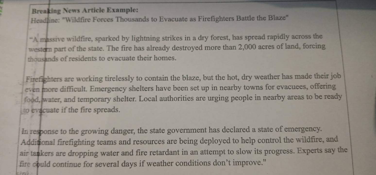 Solved: Breaking News Article Example: Headline: "Wildfire Forces ...