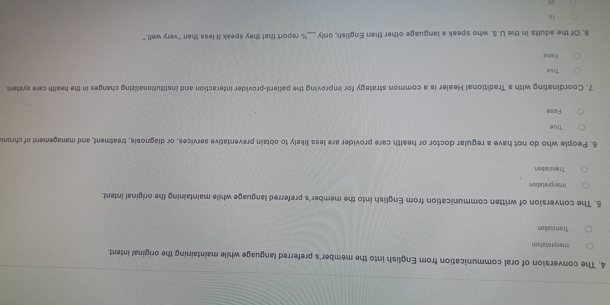 Solved: The conversion of oral communication from English into the ...
