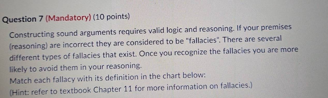 Solved: (Mandatory) (10 points) Constructing sound arguments requires ...
