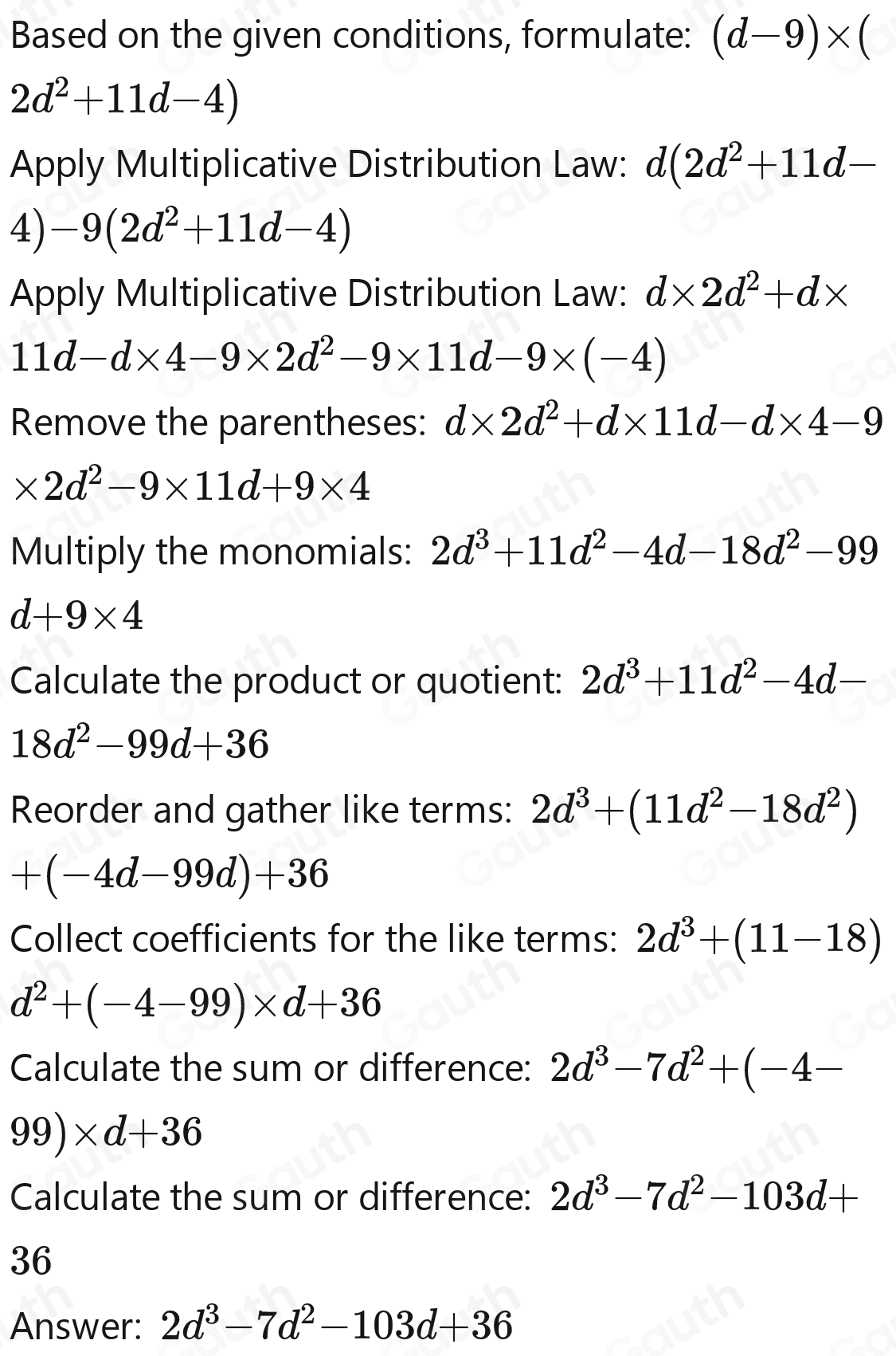Solved: What is the product of d-9 and 2d^2+11d-4 2d^3-7d^2-103d+36 2d^3-7d^2-95d+36 2d^3+7d^2 ...