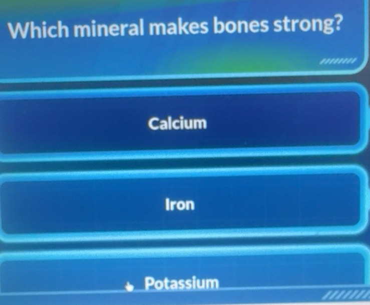 Solved: Which mineral makes bones strong? '''''''' Calcium Iron ...
