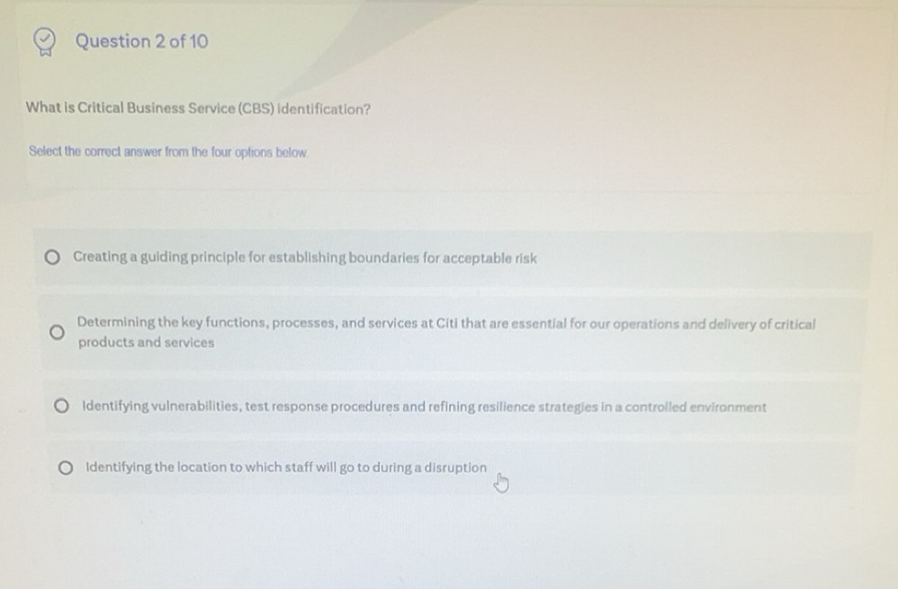 Solved: What is Critical Business Service (CBS) identification? Select ...