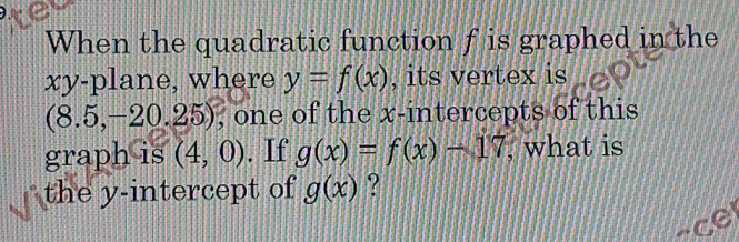 Giải quyết:When the quadratic function f is graphed in the xy -plane ...