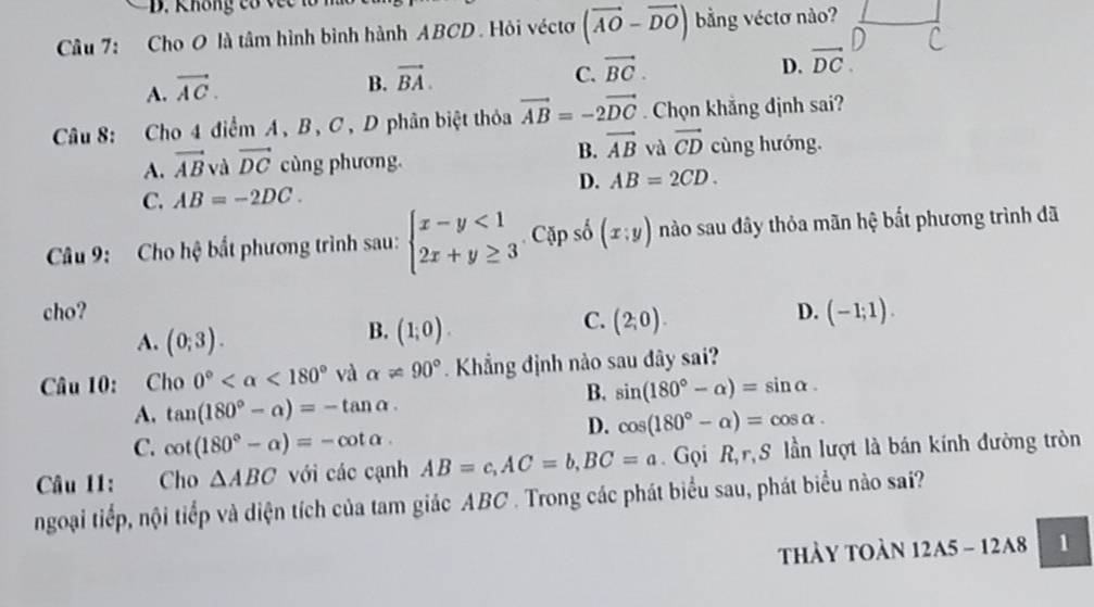 Giải quyết:Không có v e c l Câu 7: Cho O là tâm hình bình hành ABCD ...