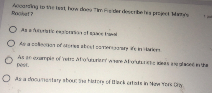 Solved: According to the text, how does Tim Fielder describe his ...