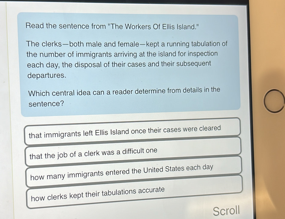 Solved: Read the sentence from "The Workers Of Ellis Island." The ...