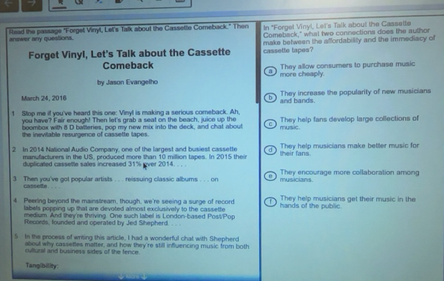 Solved: Read the passage "Forget Vinyl, Let's Talk about the Cassette ...