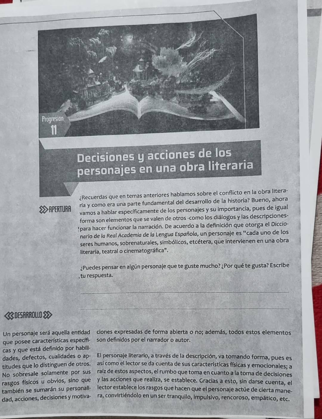 Resuelto:Decisiones y acciones de los personajes en una obra literaria ...