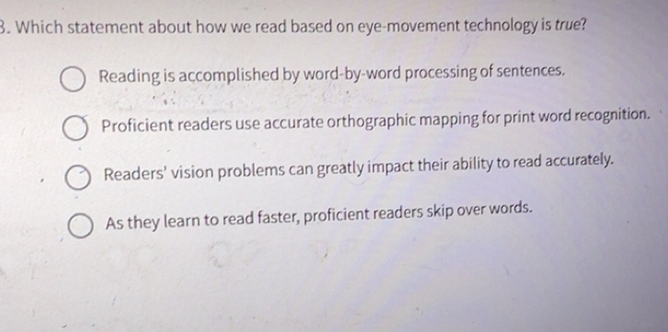 Solved: Which statement about how we read based on eye-movement ...