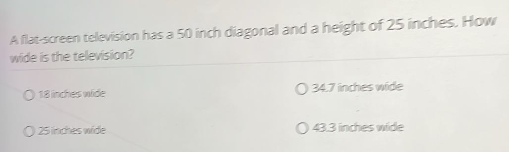 Solved: A flat-screen television has a 50 inch diagonal and a height of ...