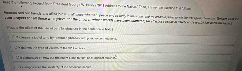 Solved: Read the following excerpt from President George W. Bush's "9/ ...
