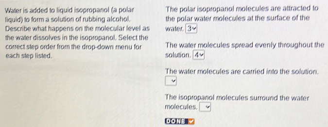 Solved: Water is added to liquid isopropanol (a polar The polar ...