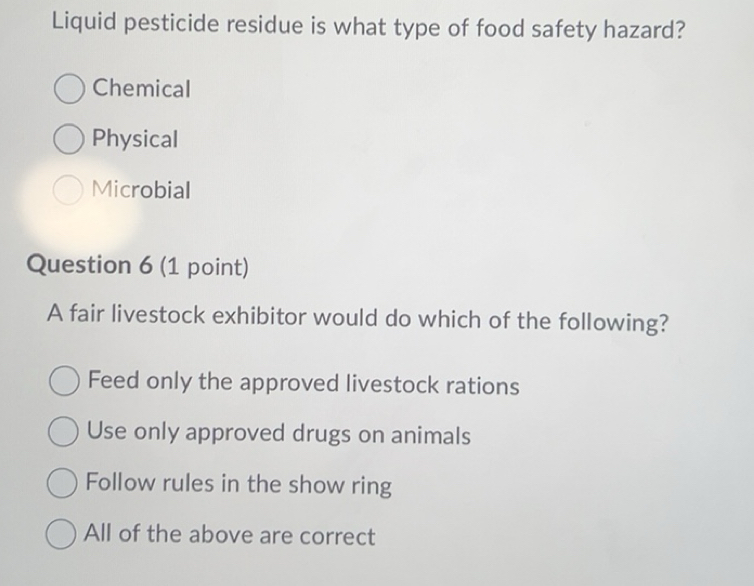 Solved: Liquid pesticide residue is what type of food safety hazard ...