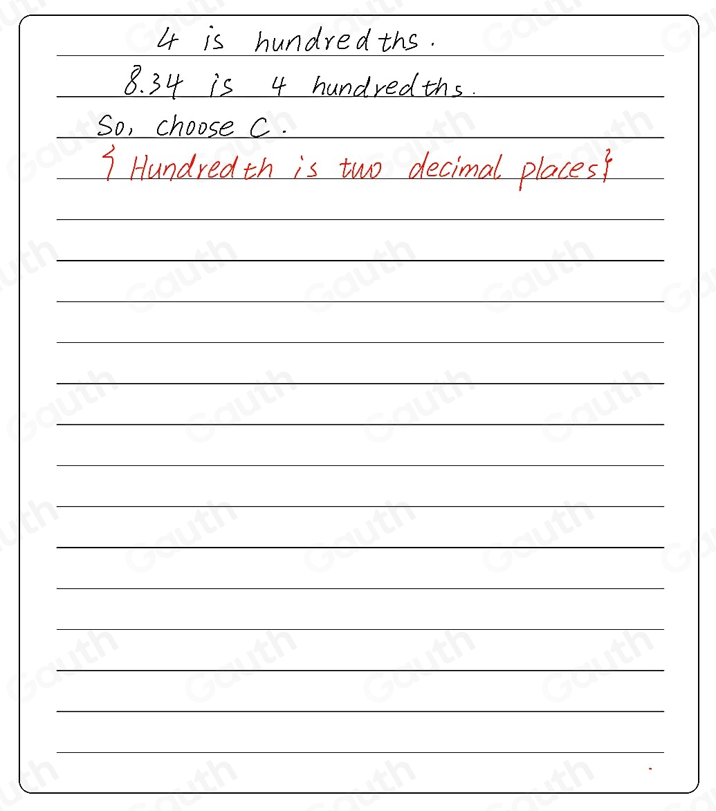 Solved: The digit 4 in which number represents a value of 4 hundredths ...