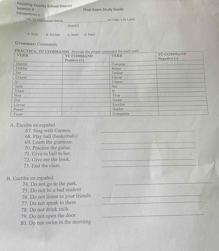 Solved: Paulding County School District Spanish II Final Exam Study ...