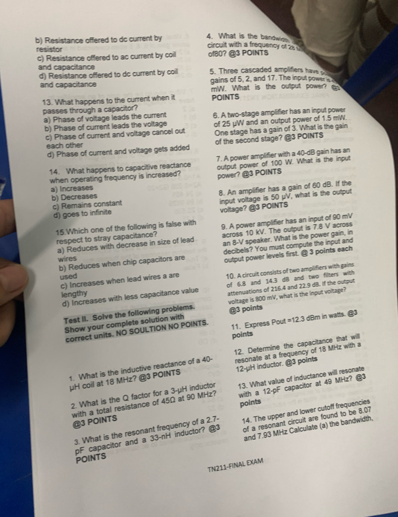 Solved: b) Resistance offered to dc current by 4. What is the bandwide ...