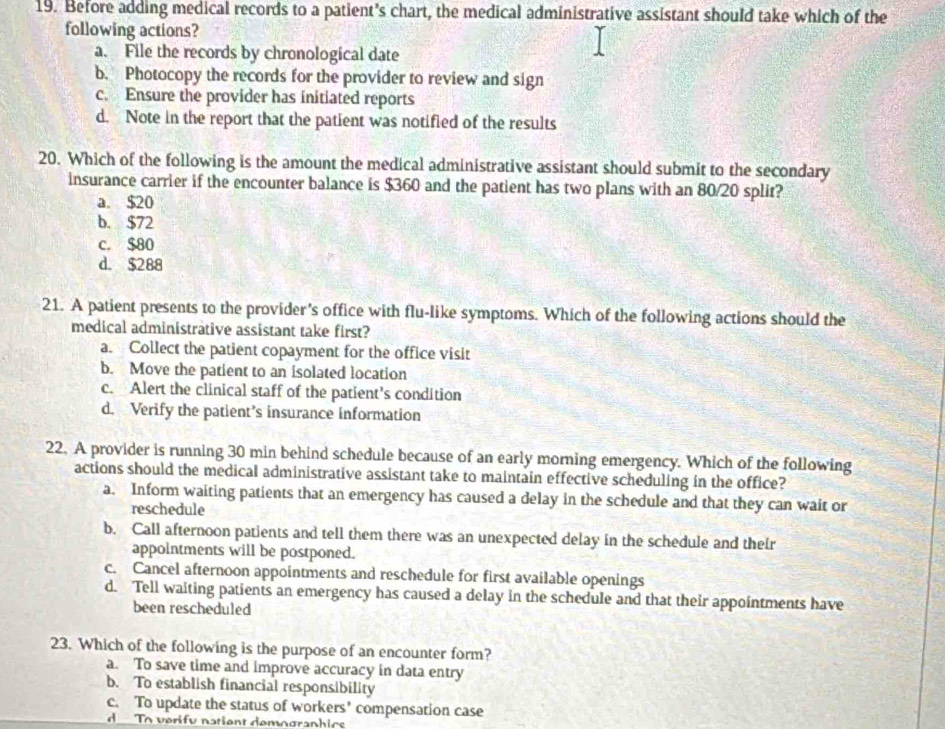 Solved: Before adding medical records to a patient's chart, the medical ...
