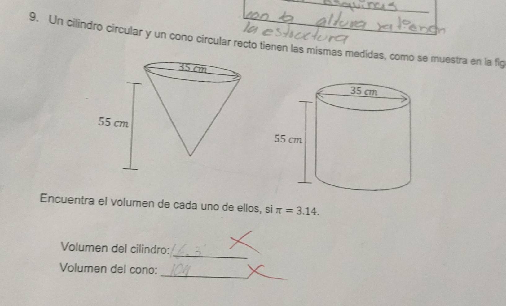 Resuelto:Un cilindro circular y un cono circular recto tienen las ...