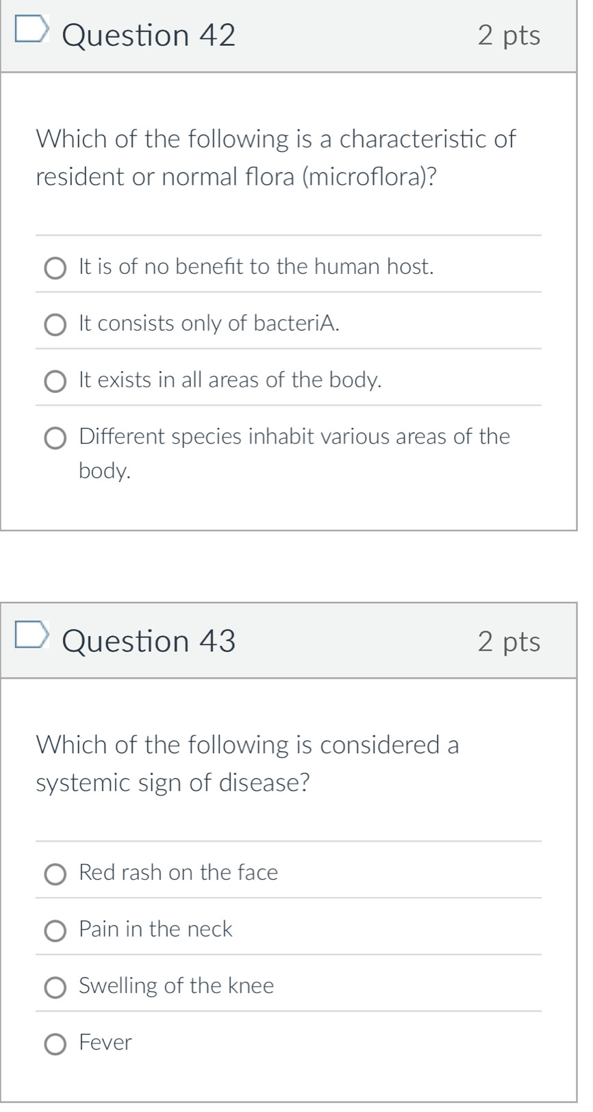 Solved: Which of the following is a characteristic of resident or ...