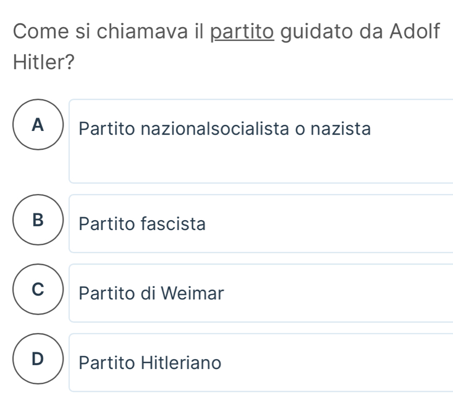 Risolto:Come si chiamava il partito guidato da Adolf Hitler? A Partito ...