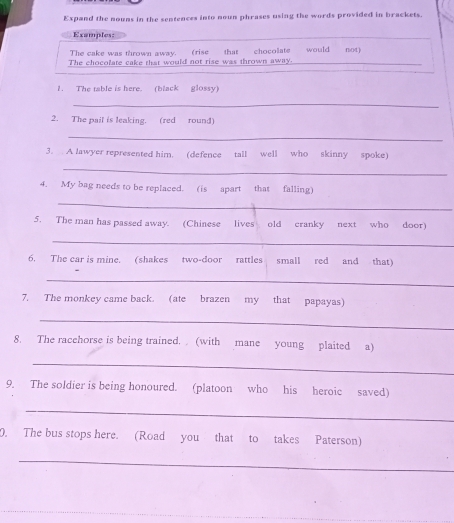 Selesai:Expand the nouns in the sentences into noun phrases using the ...